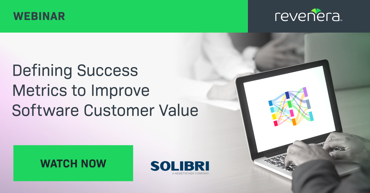 Webinar: Defining Success Metrics to Improve Software Customer Value