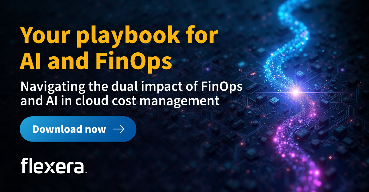 FinOps for AI—AI for FinOps: The Complete Guide | Flexera eBook