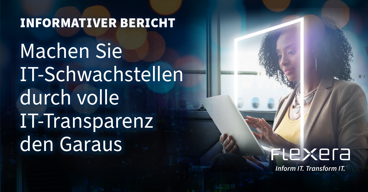 Asseterkennung und EOL | State of IT Visibility Report 2021 von Flexera